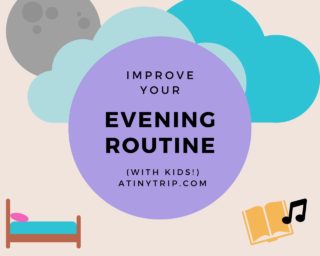 Ways to Improve your Weekday Evenings | A Tiny Trip